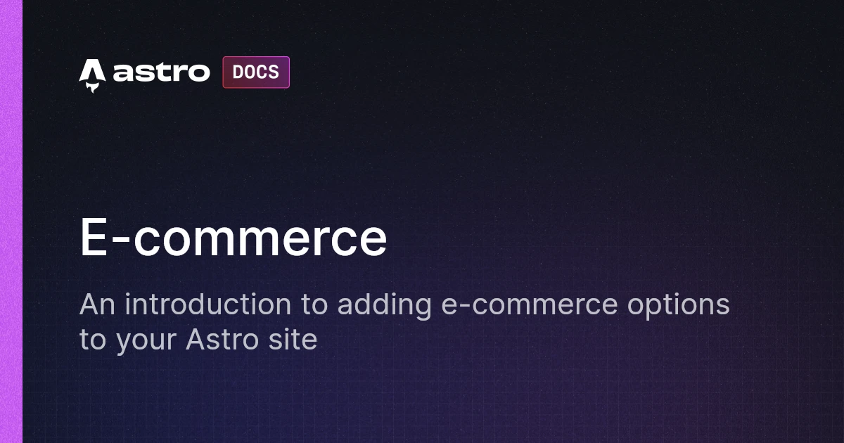 E-commerce | Astro中文文档 | Astro中文网